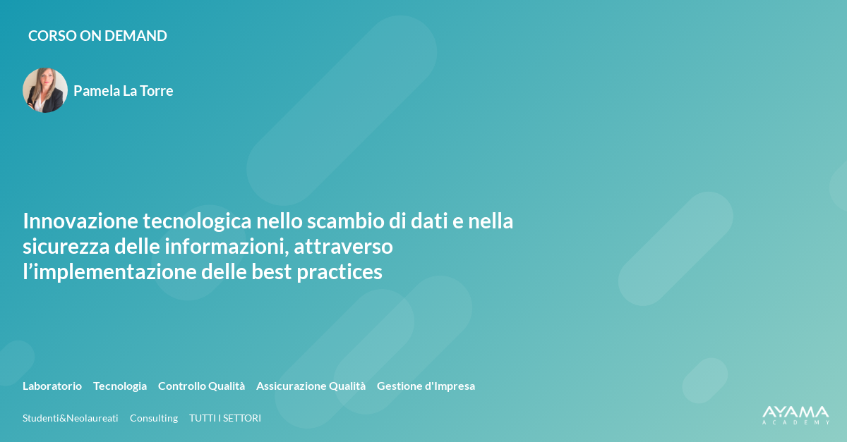 Innovazione tecnologica nello scambio di dati e nella sicurezza delle informazioni, attraverso l ...